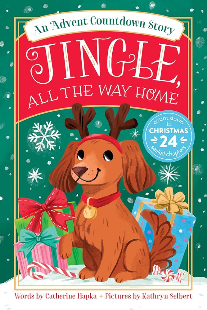 Jingle, All the Way Home: An Advent Countdown Story – Ink Cap Books LLC
